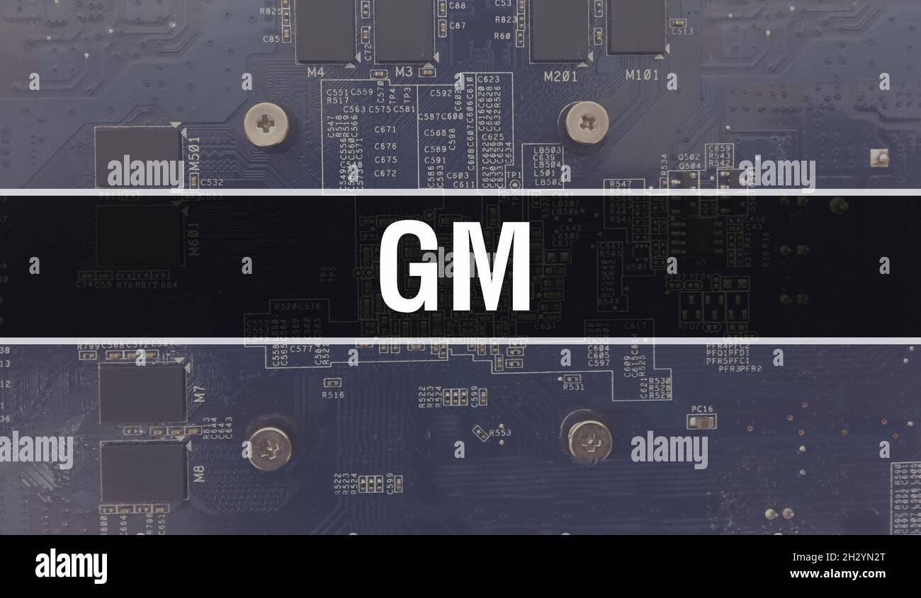 GM concept with Electronic Integrated Circuit on circuit board. GM with ...