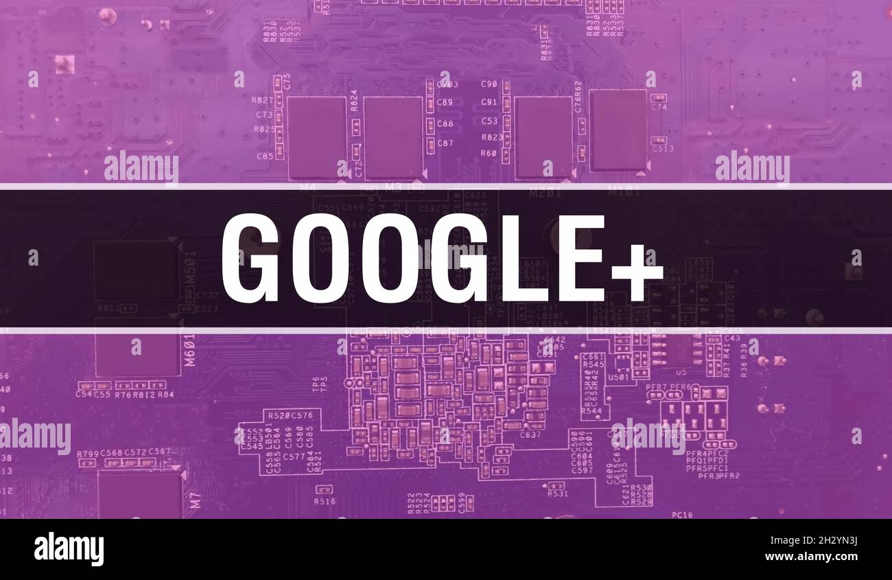 Google+ with Technology Motherboard Digital. Google+ and Computer ...