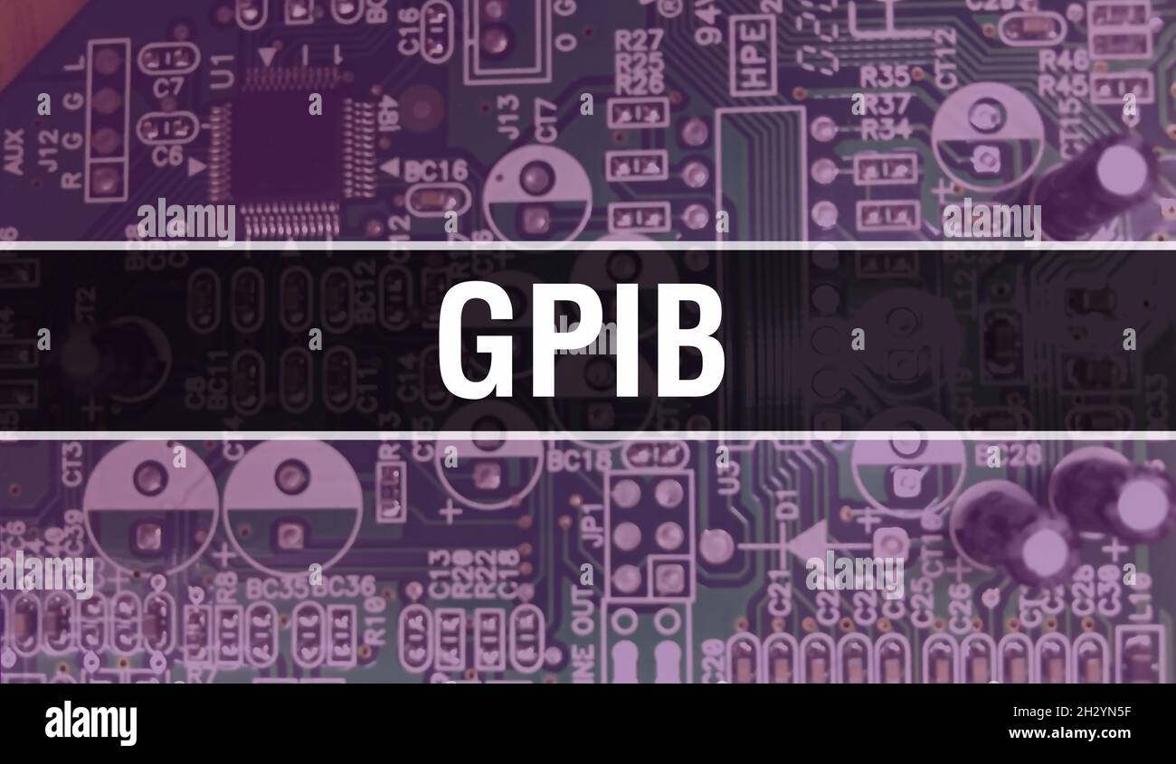 GPIB text written on Circuit Board Electronic abstract technology ...