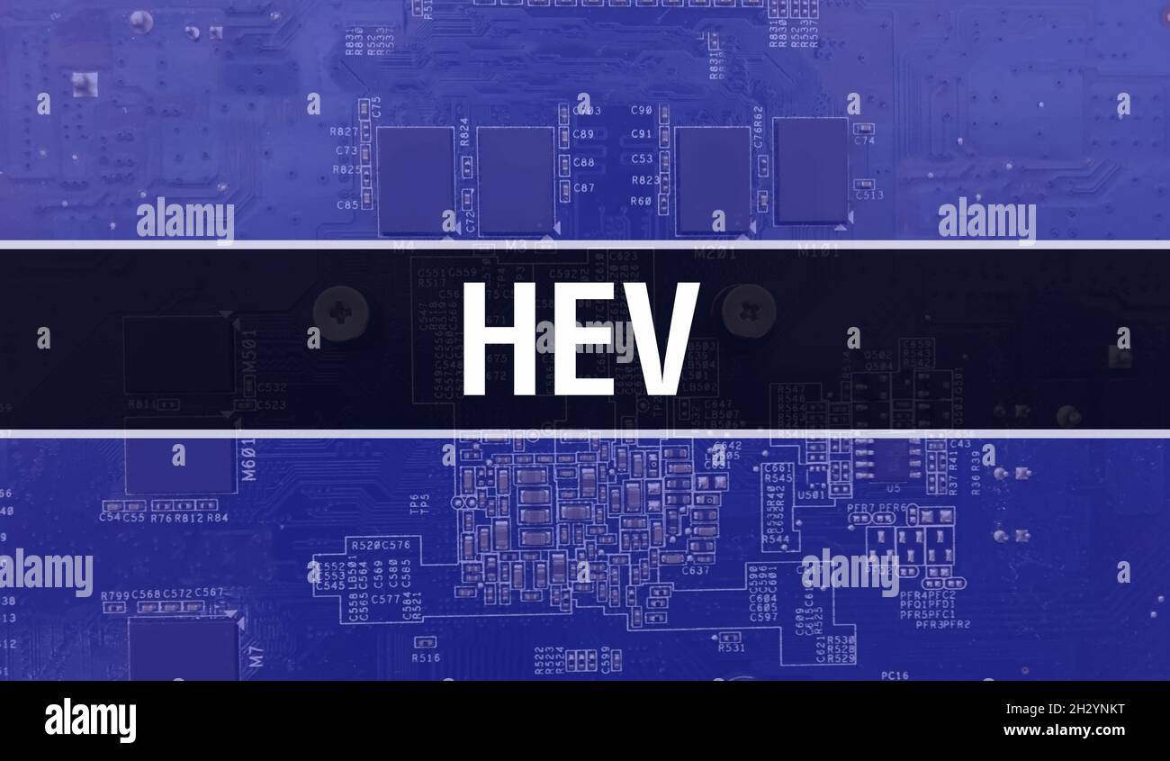 HEV with Technology Motherboard Digital. HEV and Computer Circuit Board ...