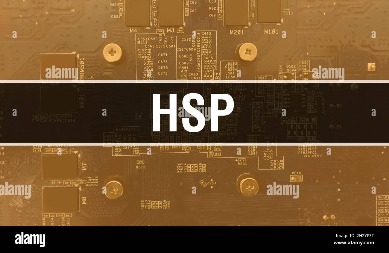 HSP concept with Electronic Integrated Circuit on circuit board. HSP ...
