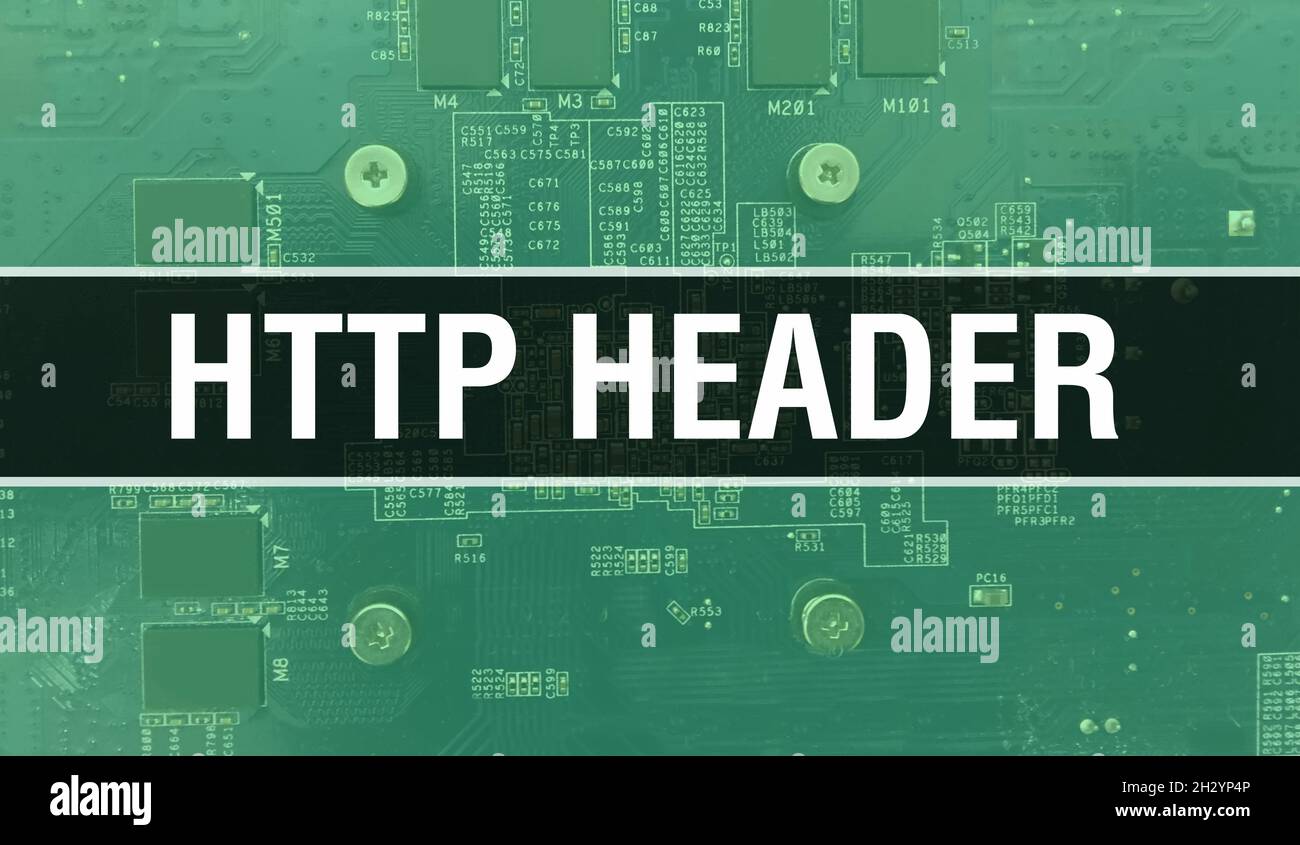 HTTP Header concept with Electronic Integrated Circuit on circuit board ...