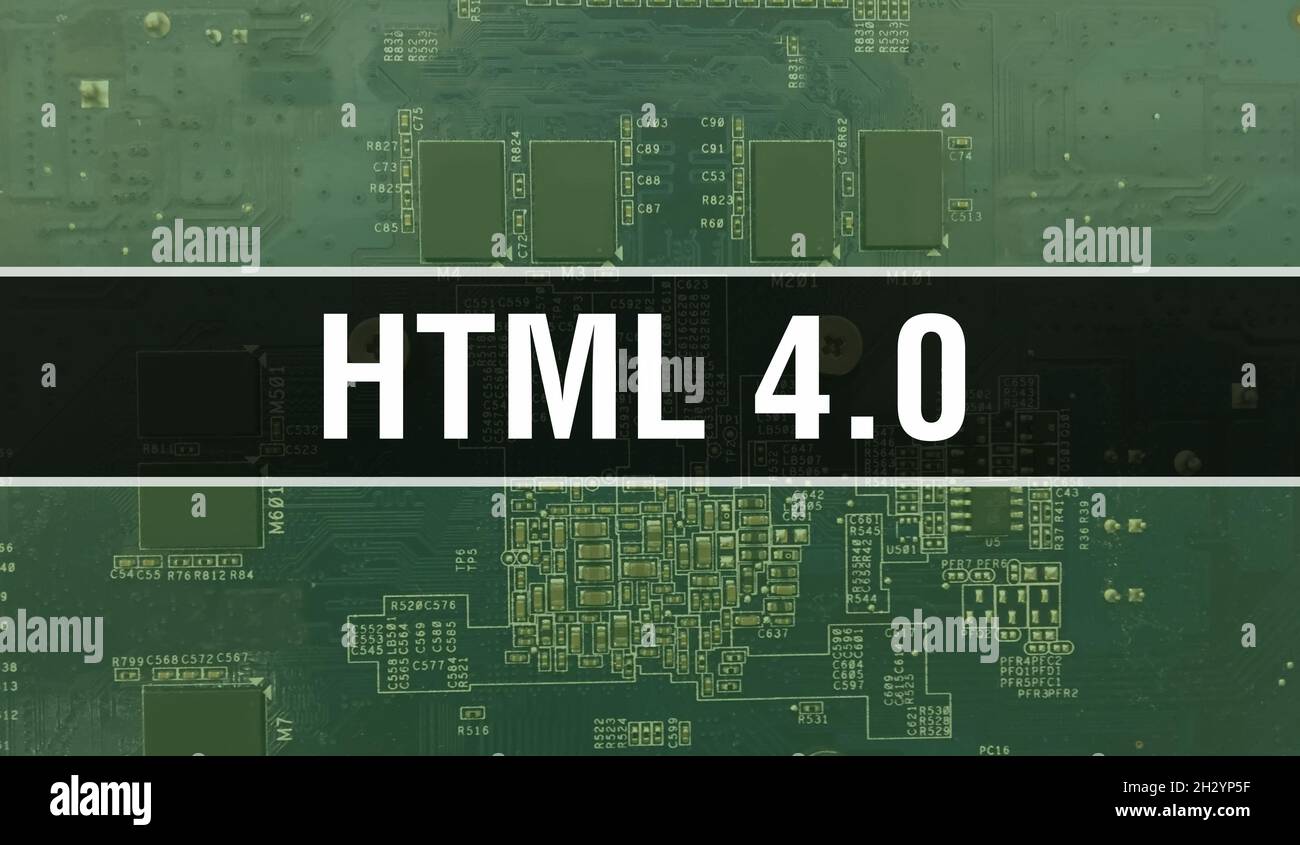HTML 4.0 with Technology Motherboard Digital. HTML 4.0 and Computer ...