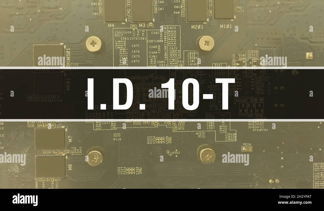 I.D. 10-T concept with Electronic Integrated Circuit on circuit board ...