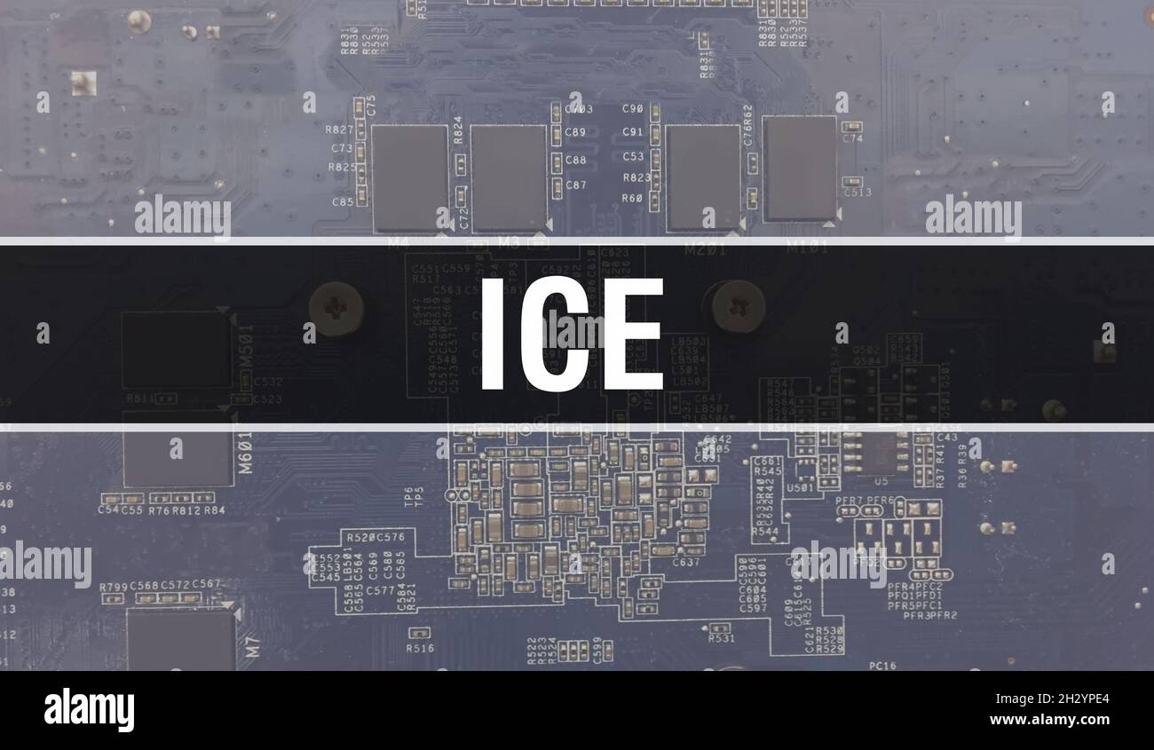 ICE concept with Electronic Integrated Circuit on circuit board. ICE ...