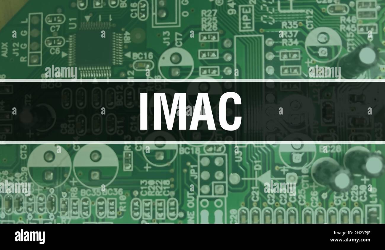 Imac Concept Illustration Using Computer Chip In Circuit Board Imac Close Up Of Integrated