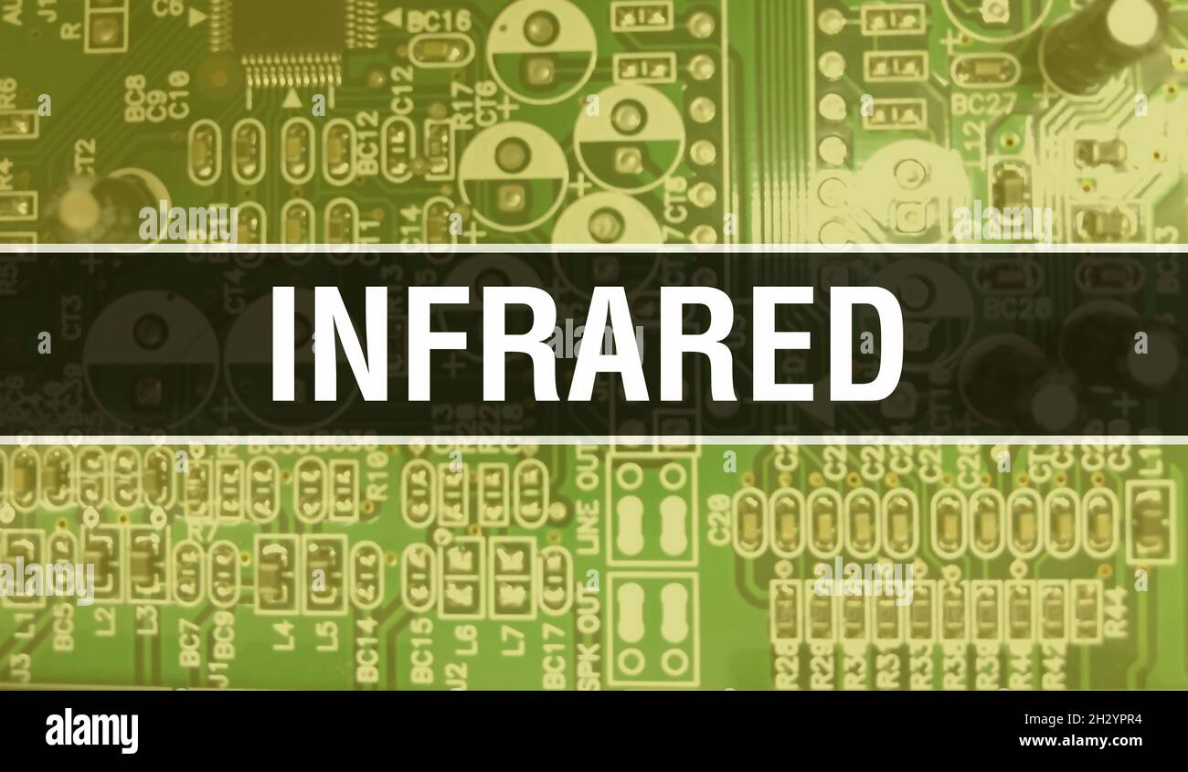 Infrared text written on Circuit Board Electronic abstract technology ...