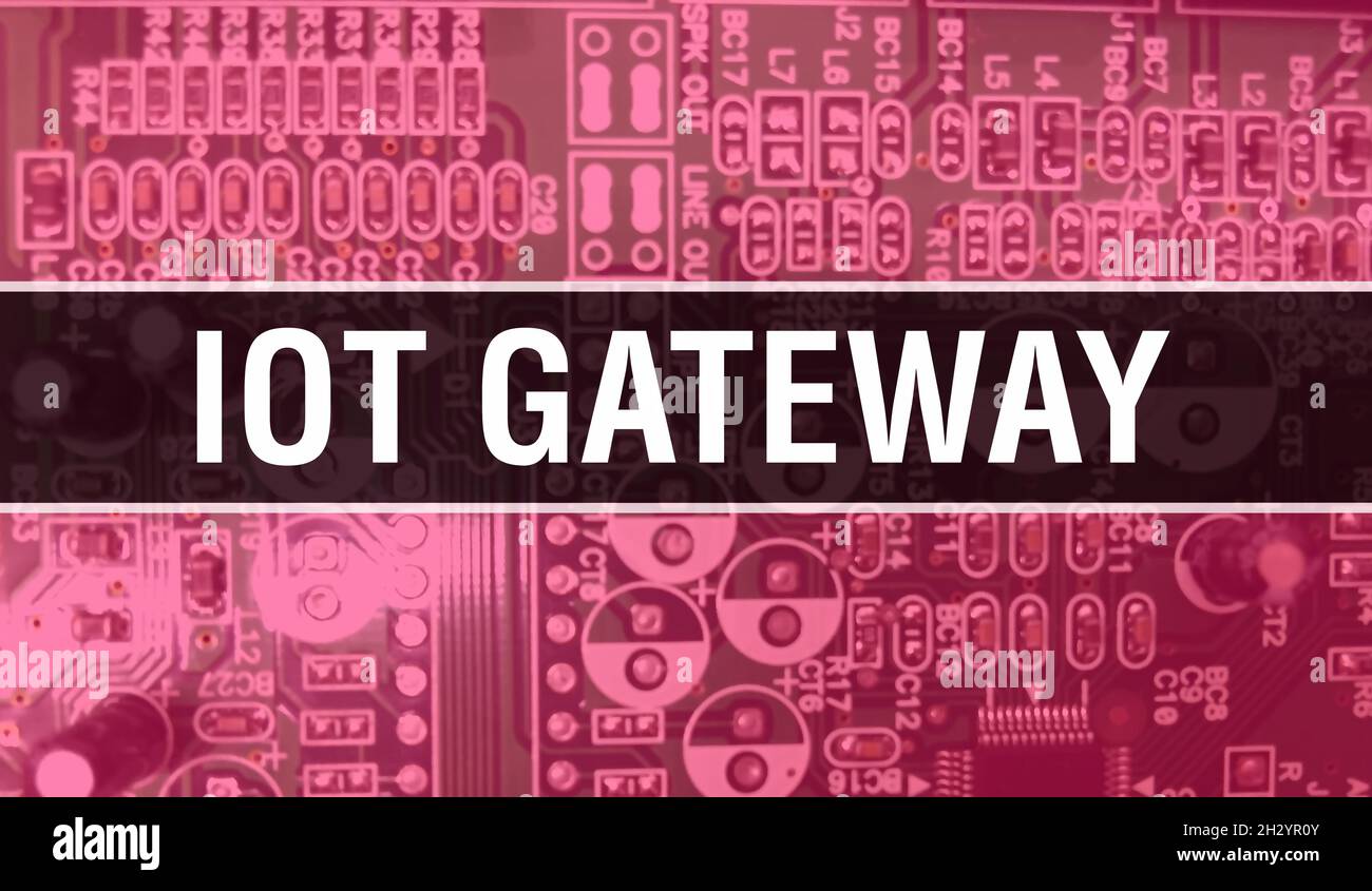 IoT Gateway concept with Computer motherboard. IoT Gateway text written ...