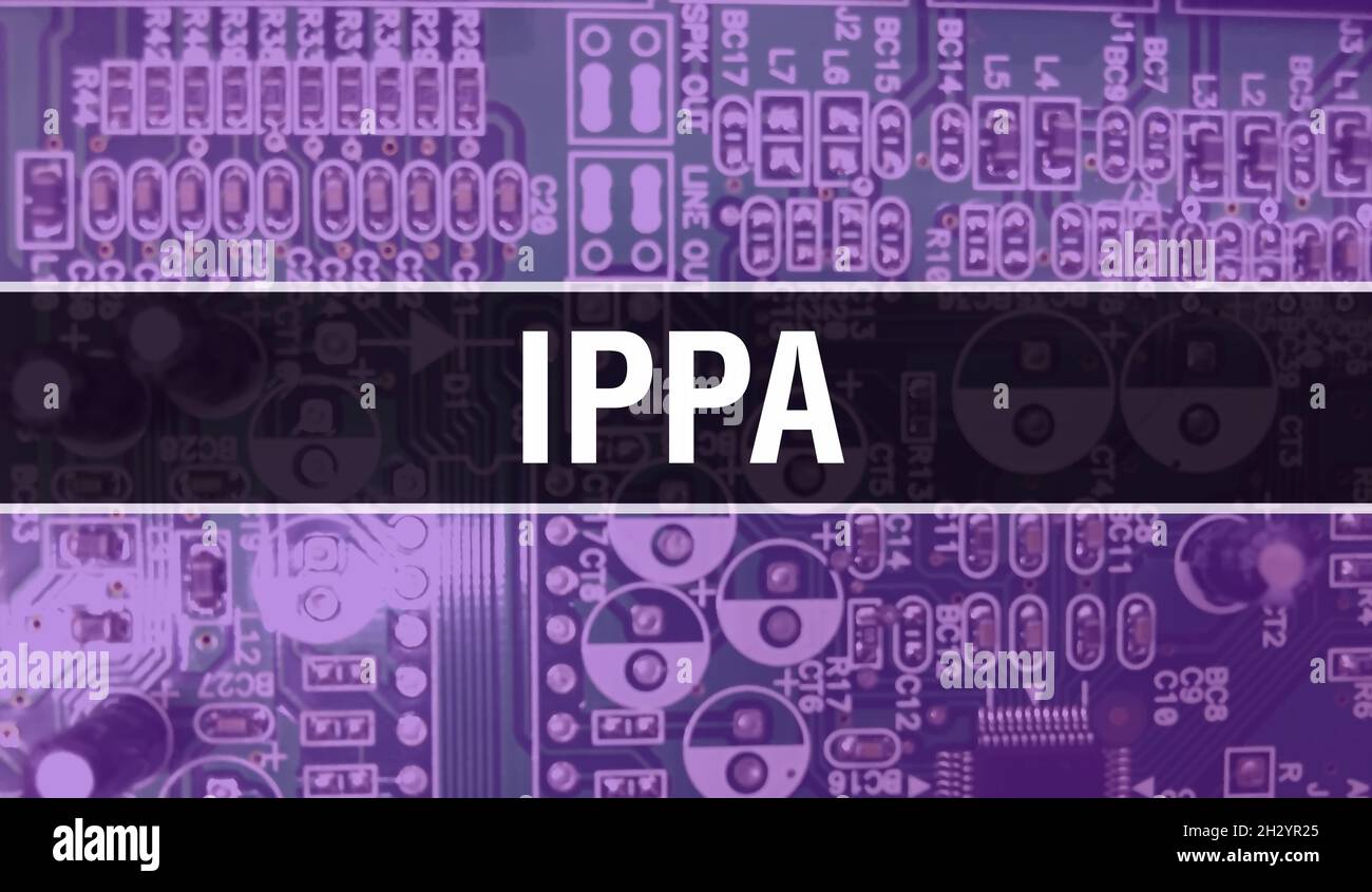 IPPA concept with Computer motherboard. IPPA text written on Technology ...