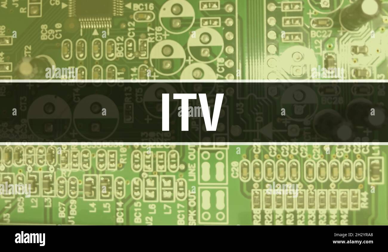 ITV text written on Circuit Board Electronic abstract technology ...