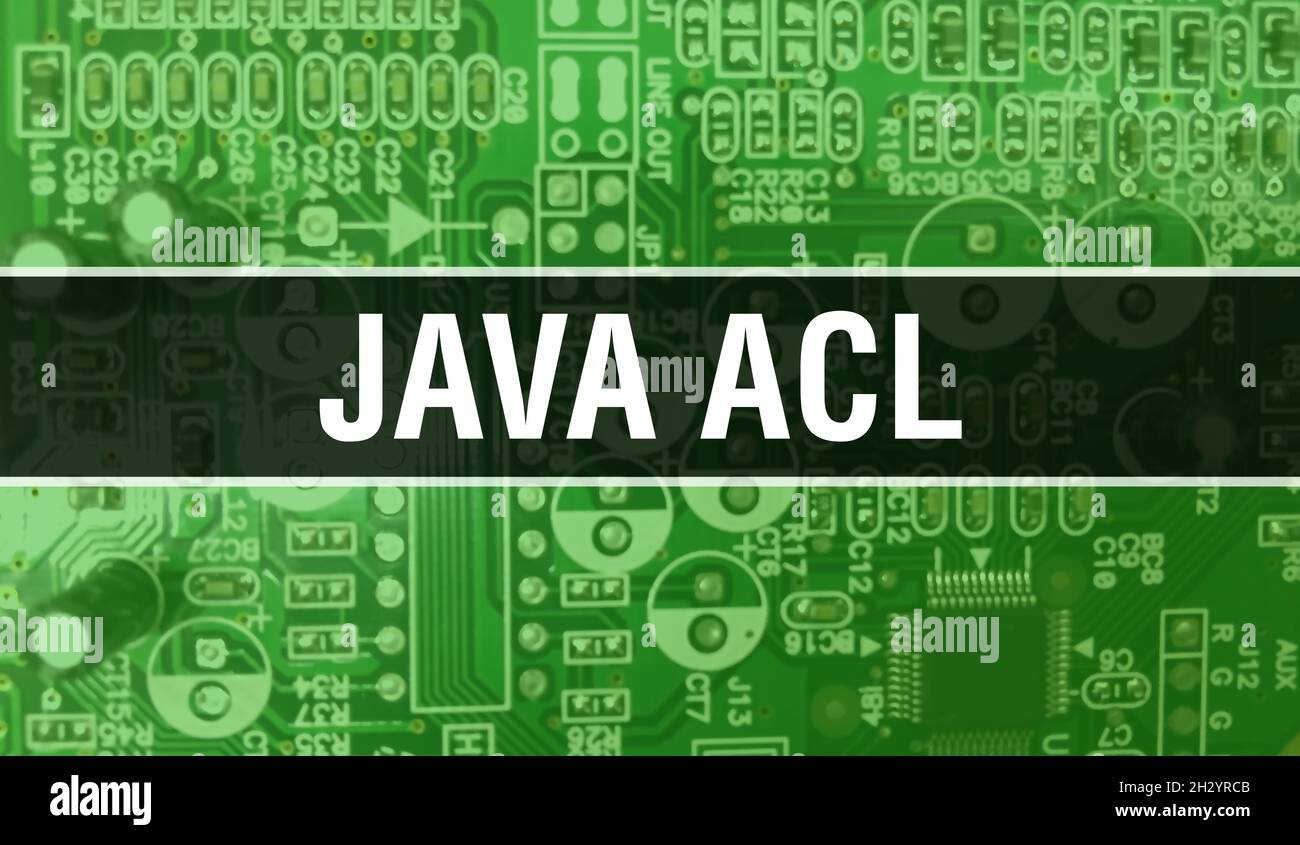 Java ACL with Electronic Computer Hardware technology background ...