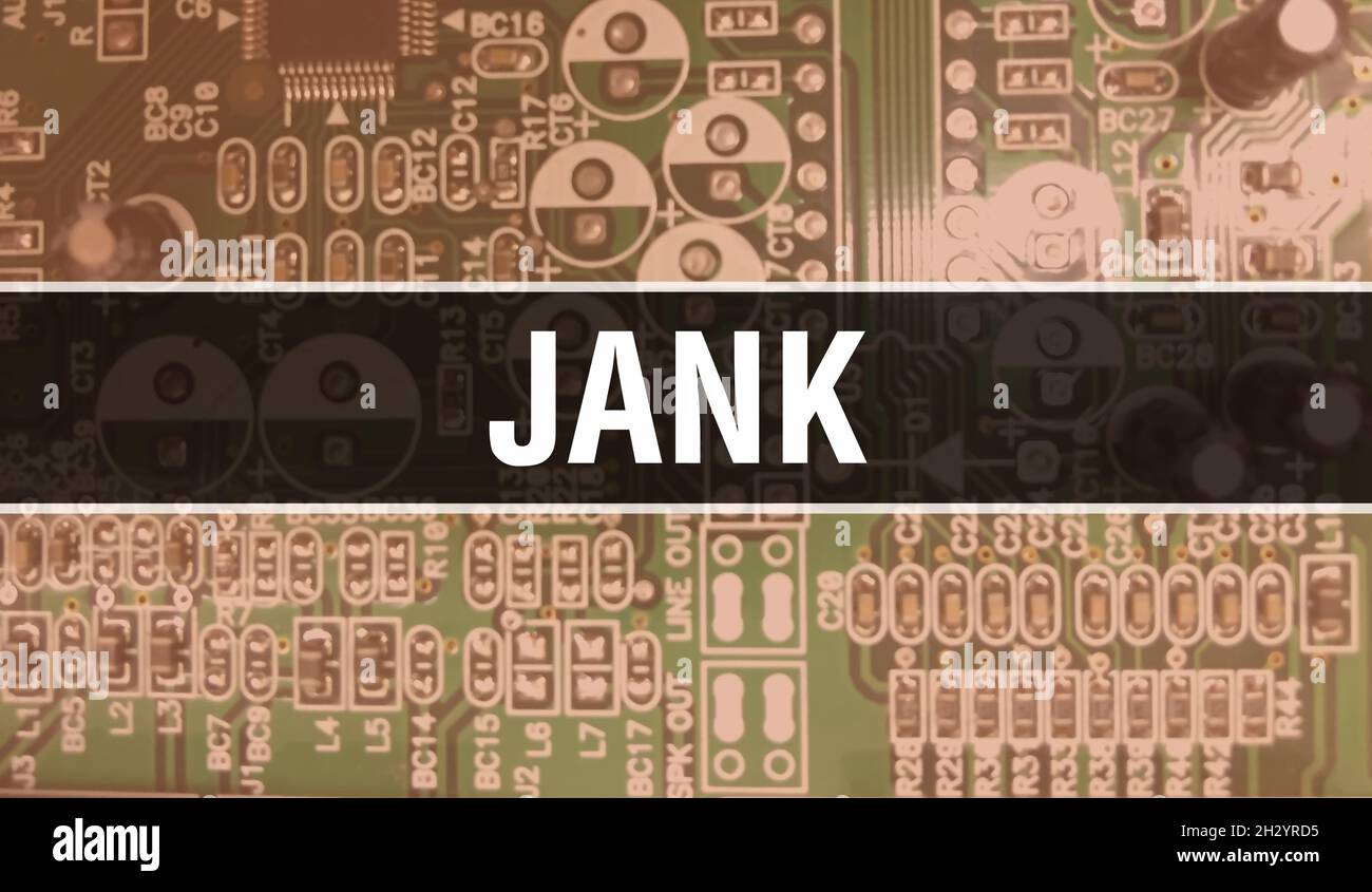 Jank text written on Circuit Board Electronic abstract technology ...