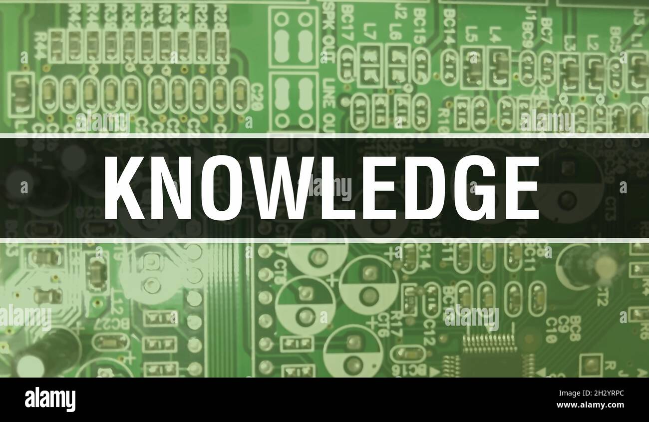 Knowledge concept with Computer motherboard. Knowledge text written on ...