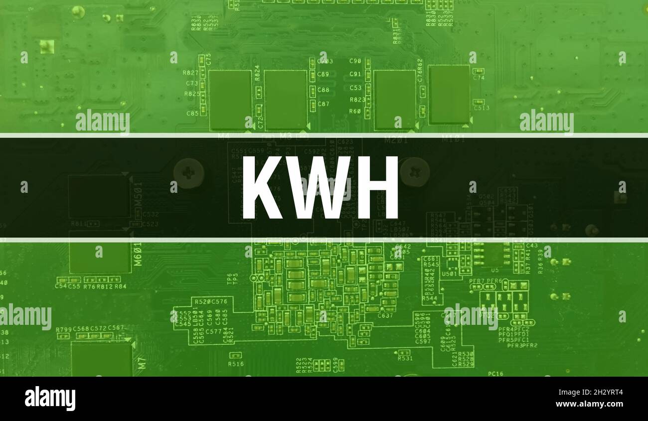 kWh concept with Electronic Integrated Circuit on circuit board. kWh ...