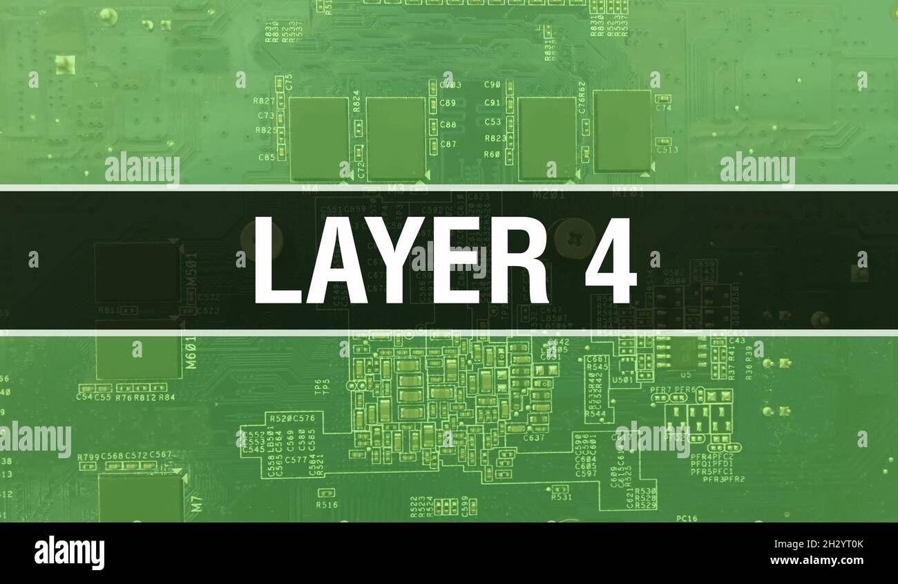 Layer 4 concept with Electronic Integrated Circuit on circuit board ...