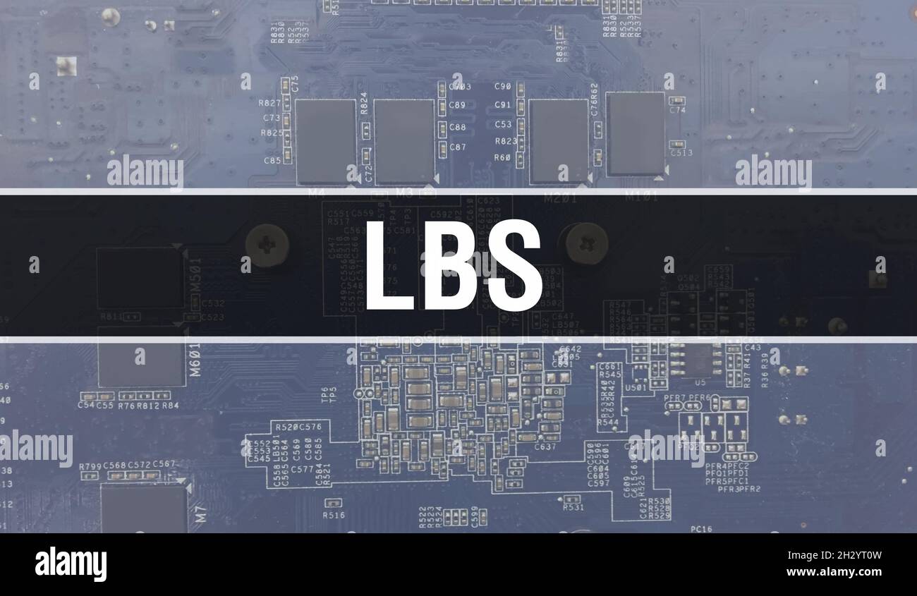 LBS concept with Electronic Integrated Circuit on circuit board. LBS ...