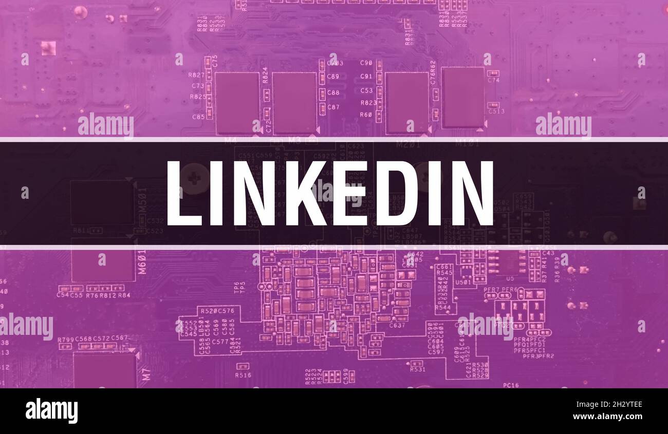 LinkedIn concept with Electronic Integrated Circuit on circuit board ...