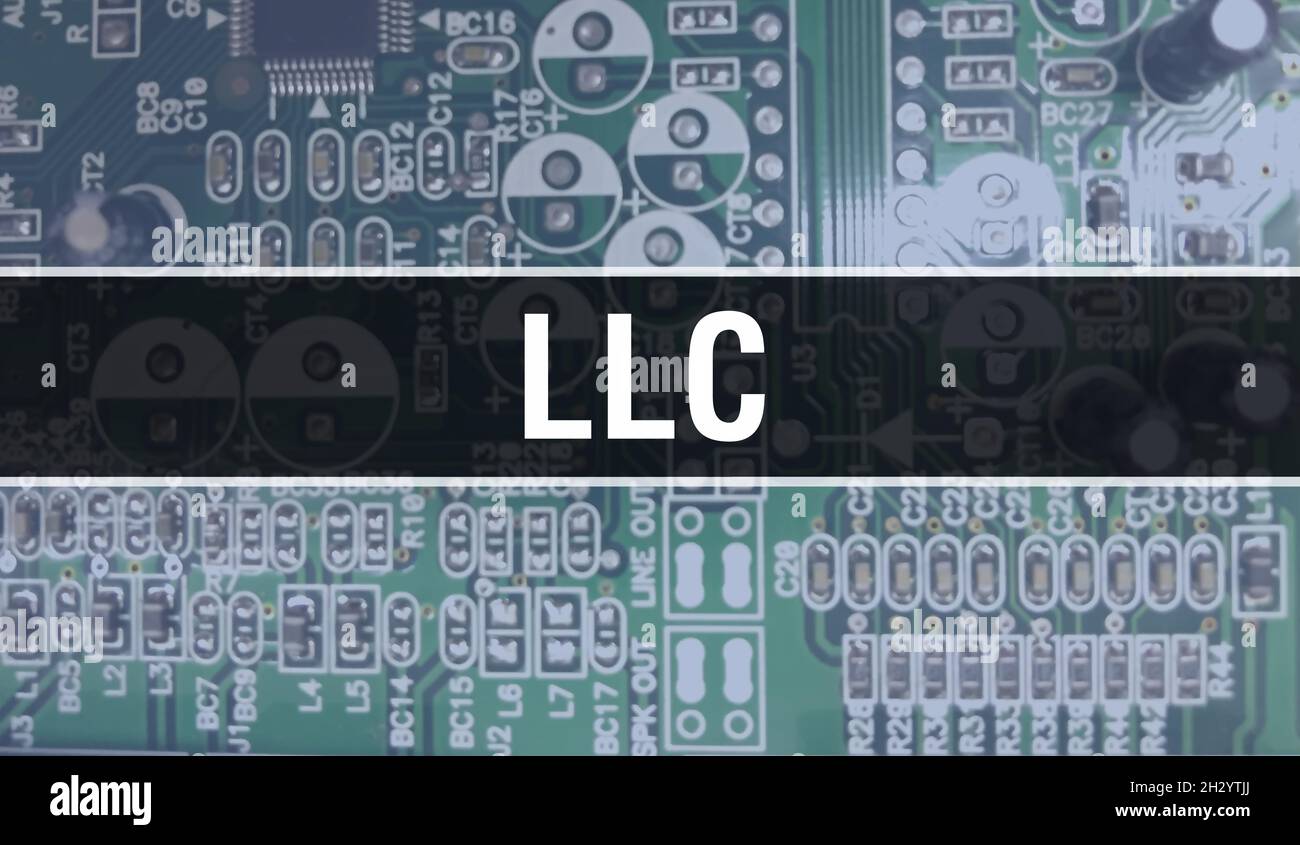 LLC text written on Circuit Board Electronic abstract technology ...