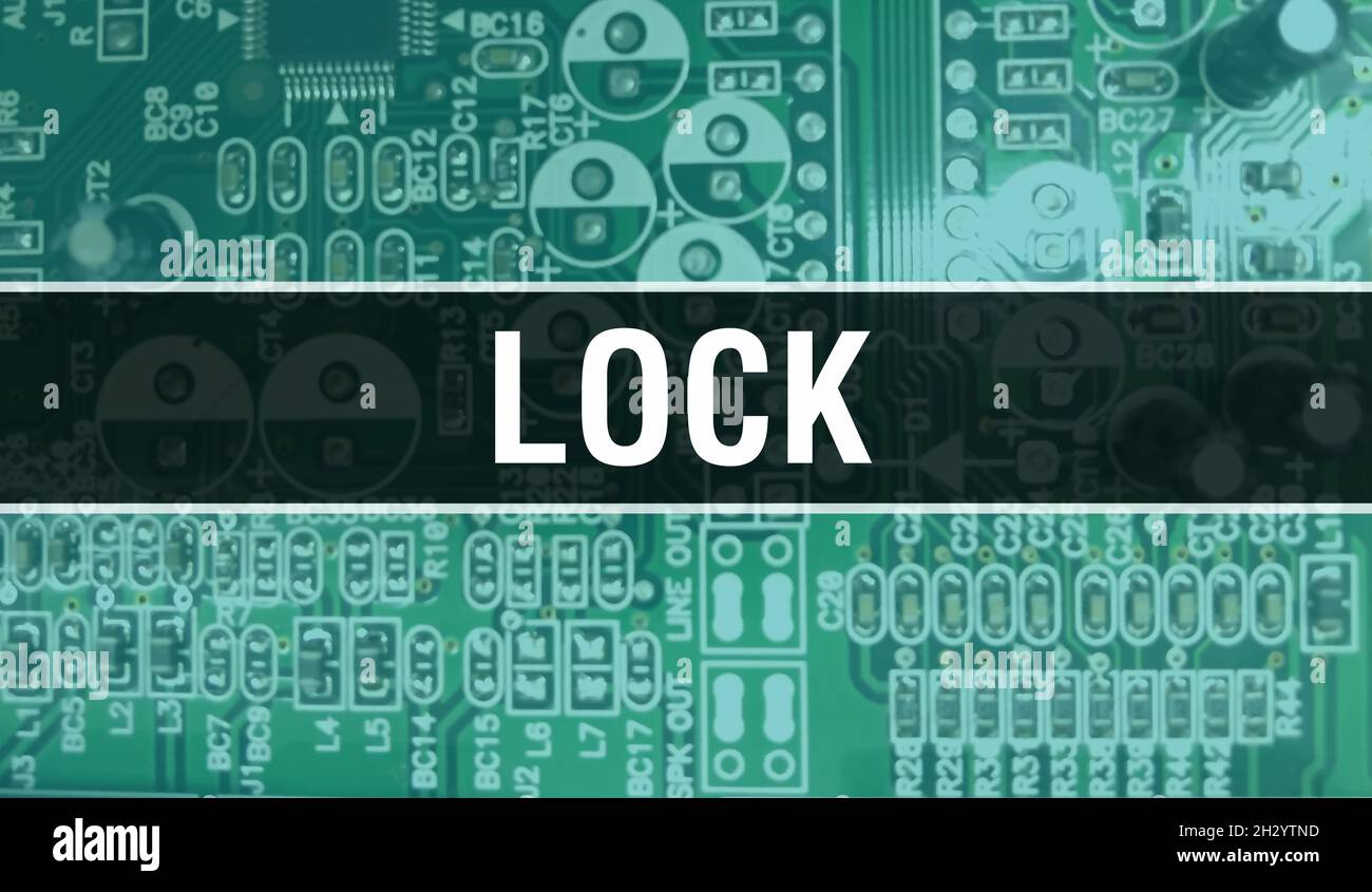 Lock Text Written On Circuit Board Electronic Abstract Technology