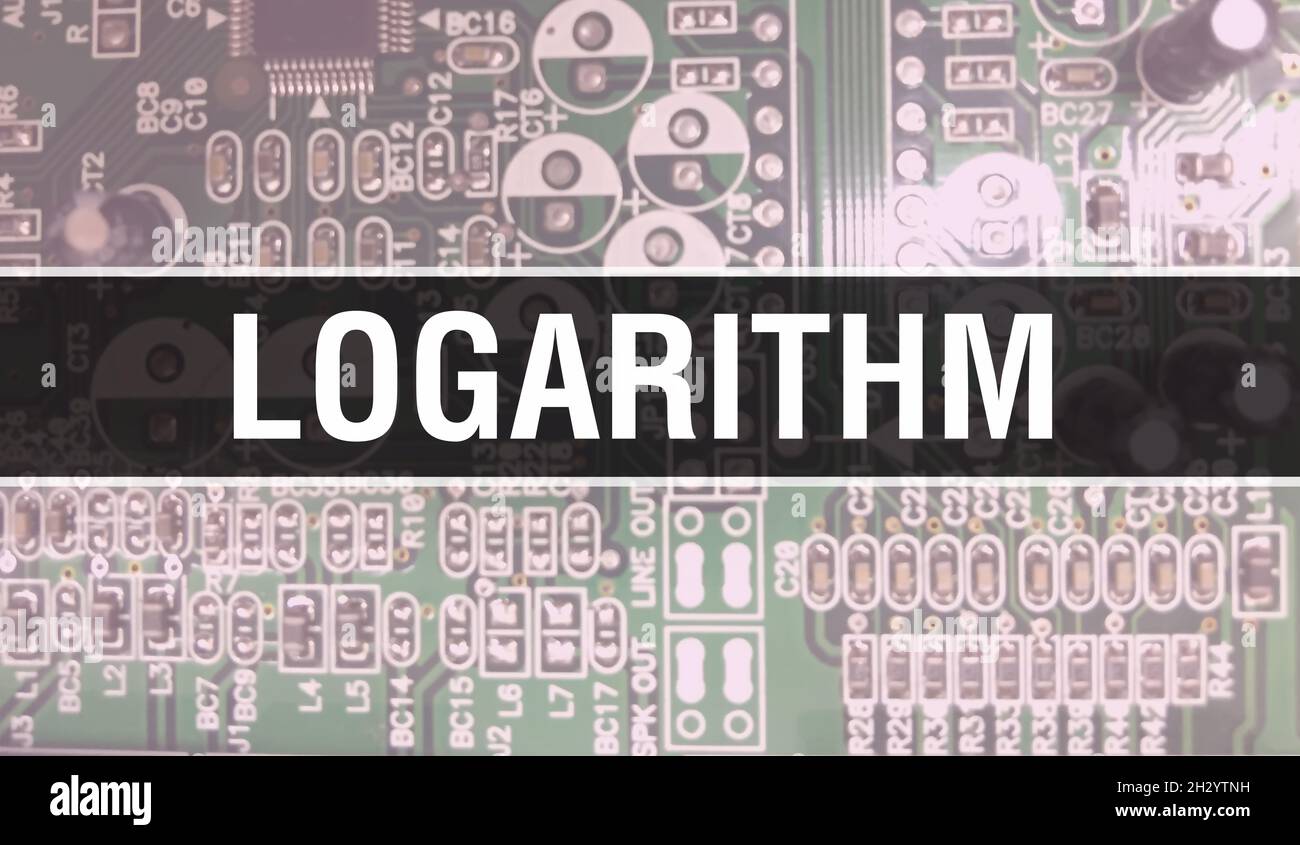 Logarithm text written on Circuit Board Electronic abstract technology ...