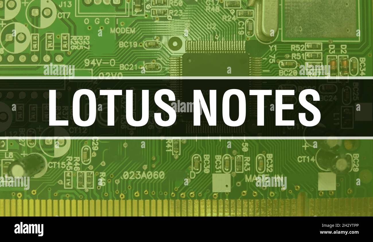 Lotus Notes with Technology Motherboard Digital. Lotus Notes and ...