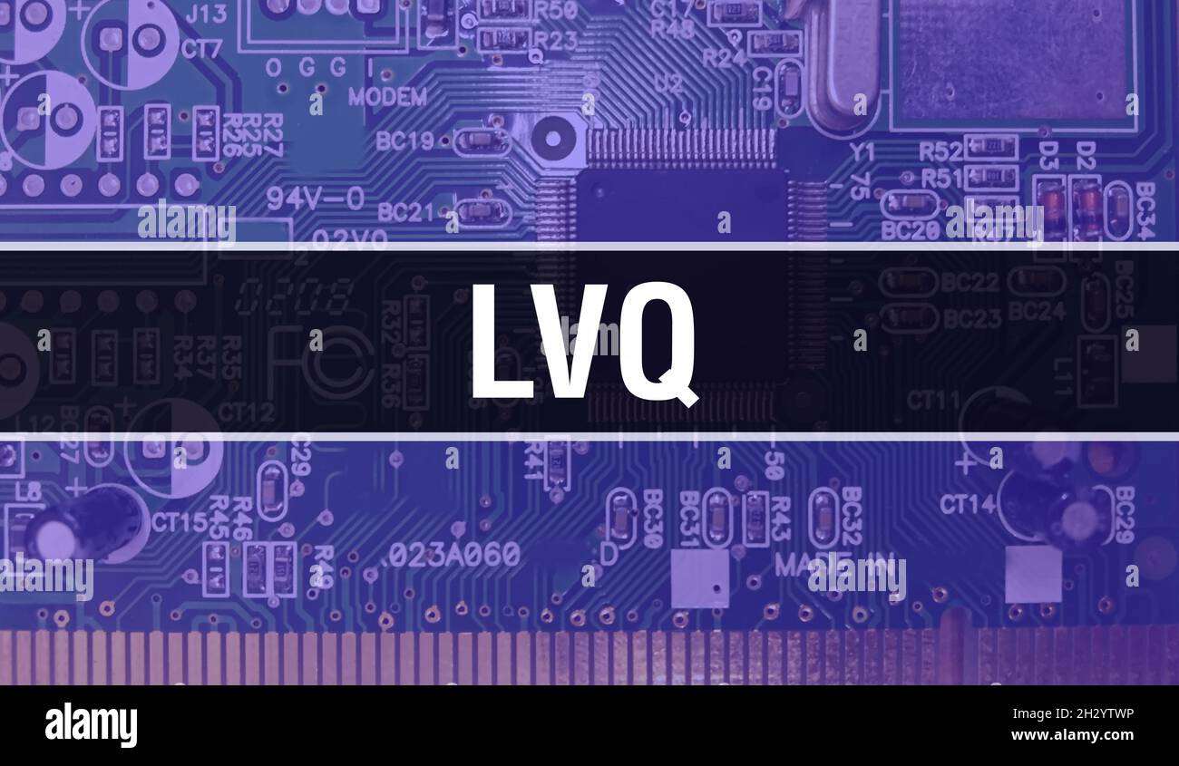 LVQ with Technology Motherboard Digital. LVQ and Computer Circuit Board Electronic Computer ...
