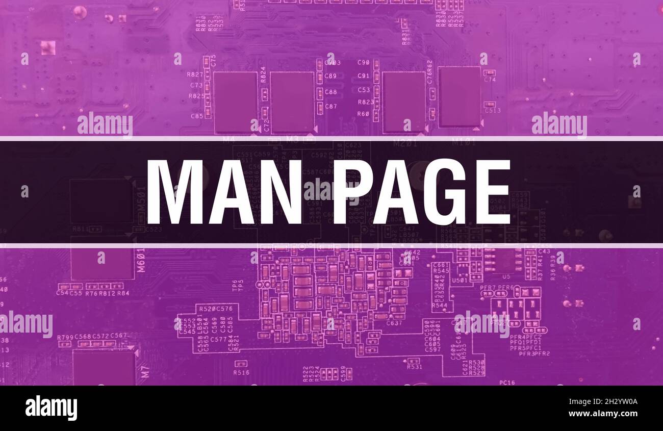 Man Page concept with Electronic Integrated Circuit on circuit board ...
