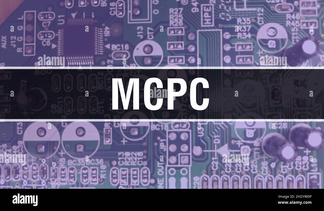 MCPC concept illustration using Computer Chip in Circuit Board. MCPC ...