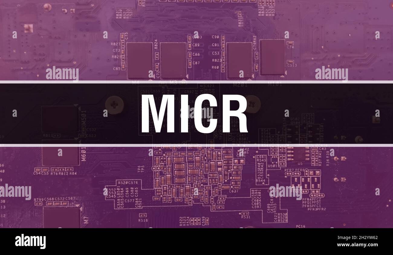 Micr Concept With Electronic Integrated Circuit On Circuit Board Micr With Computer Chip In