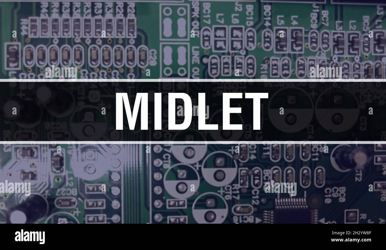 MIDlet concept with Computer motherboard. MIDlet text written on ...