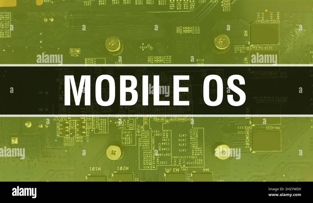 Mobile OS concept with Computer motherboard. Mobile OS text written on ...