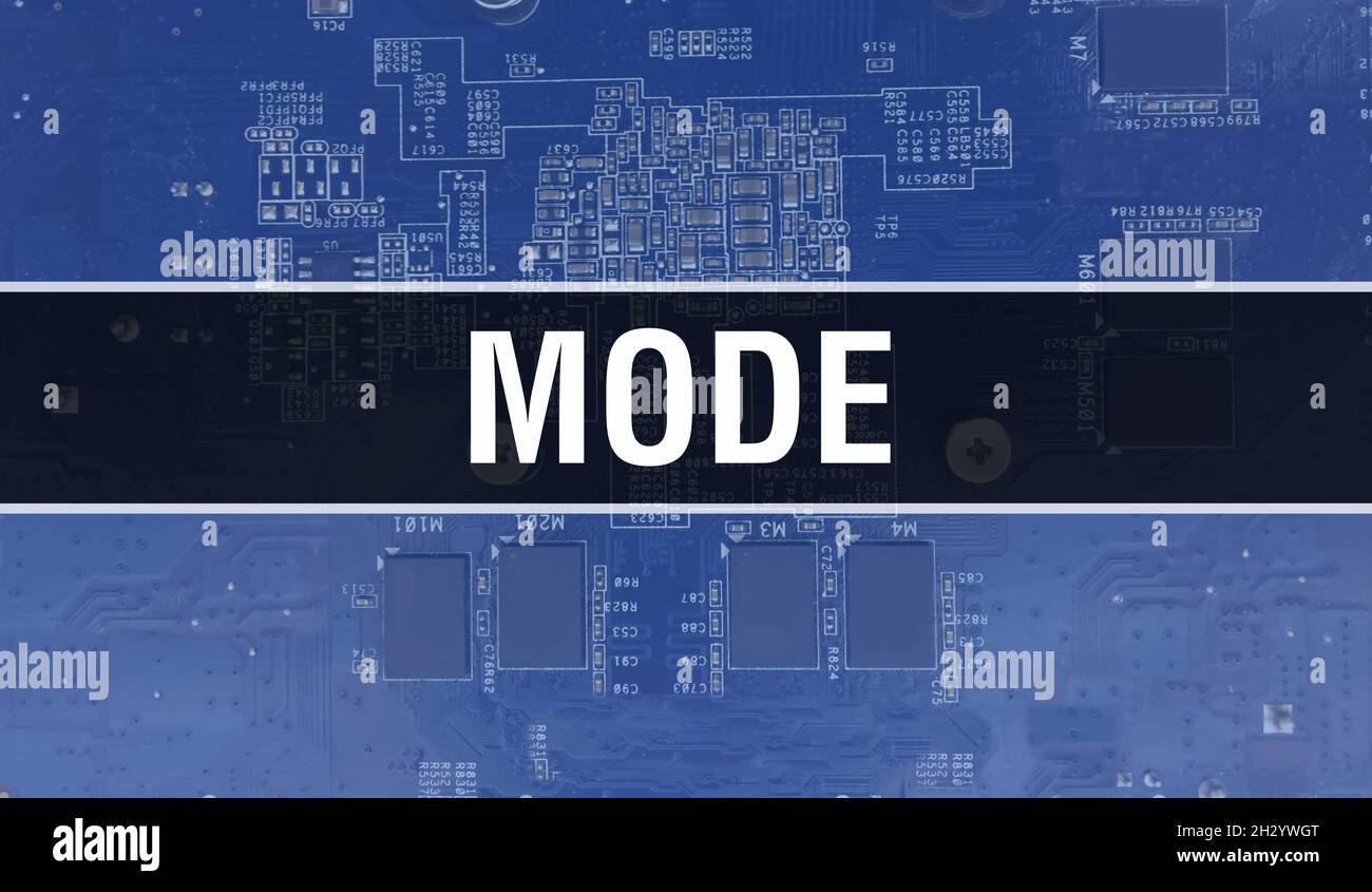 Mode concept illustration using Computer Chip in Circuit Board. Mode ...