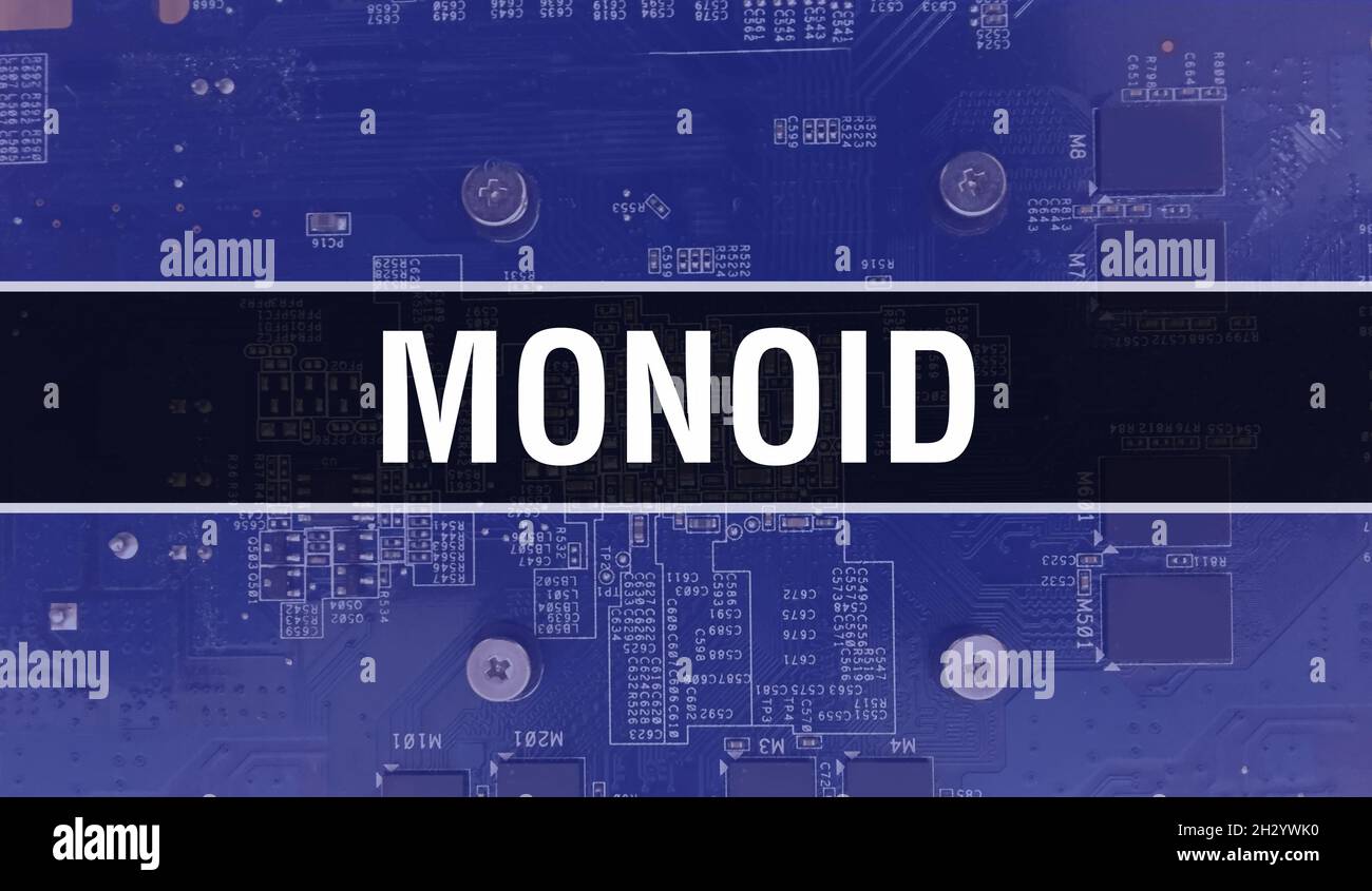 Monoid concept with Computer motherboard. Monoid text written on ...