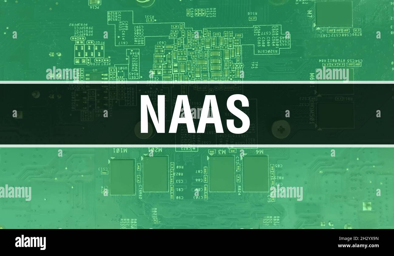 NaaS concept with Computer motherboard. NaaS text written on Technology ...