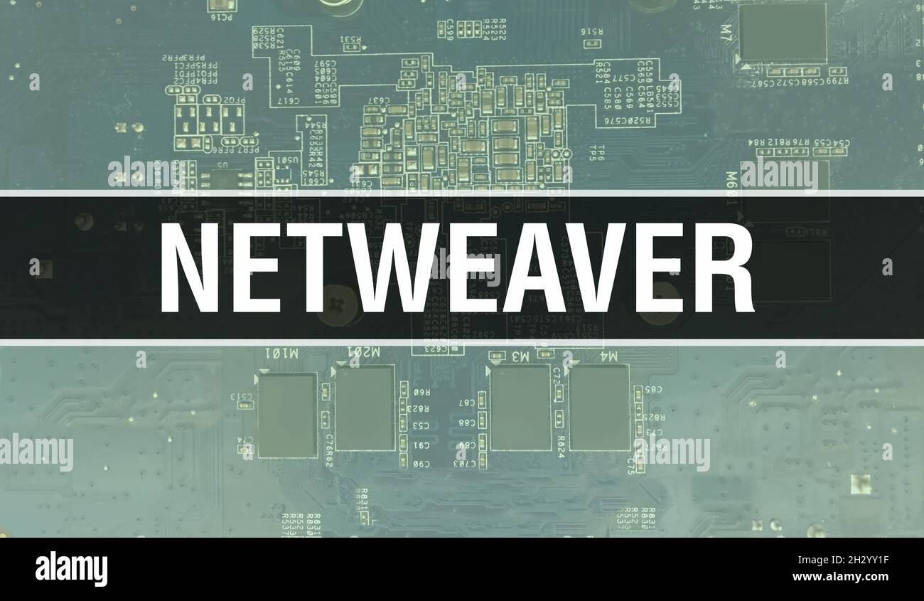NetWeaver concept with Computer motherboard. NetWeaver text written on ...
