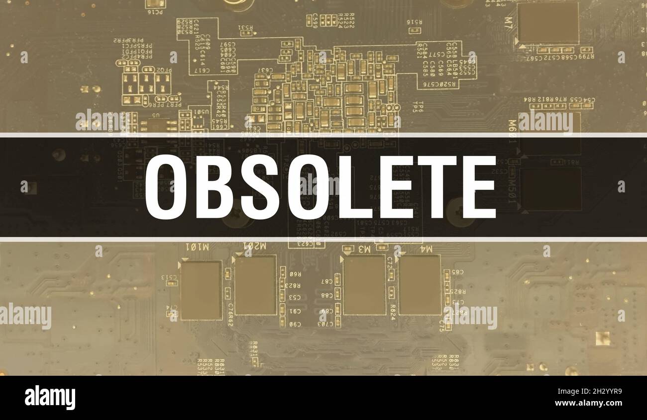 Obsolete with Electronic Computer Hardware technology background ...