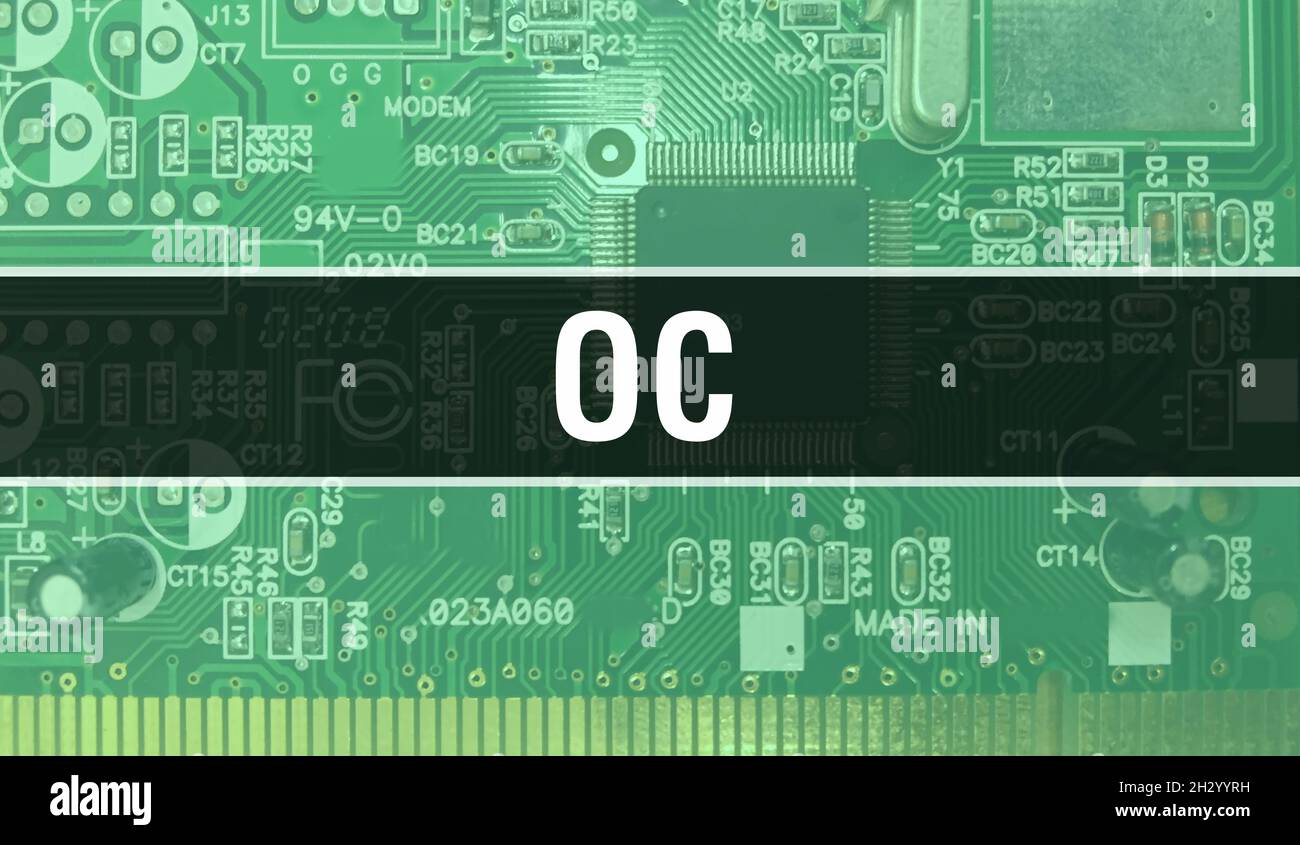 OC concept with Computer motherboard. OC text written on Technology ...