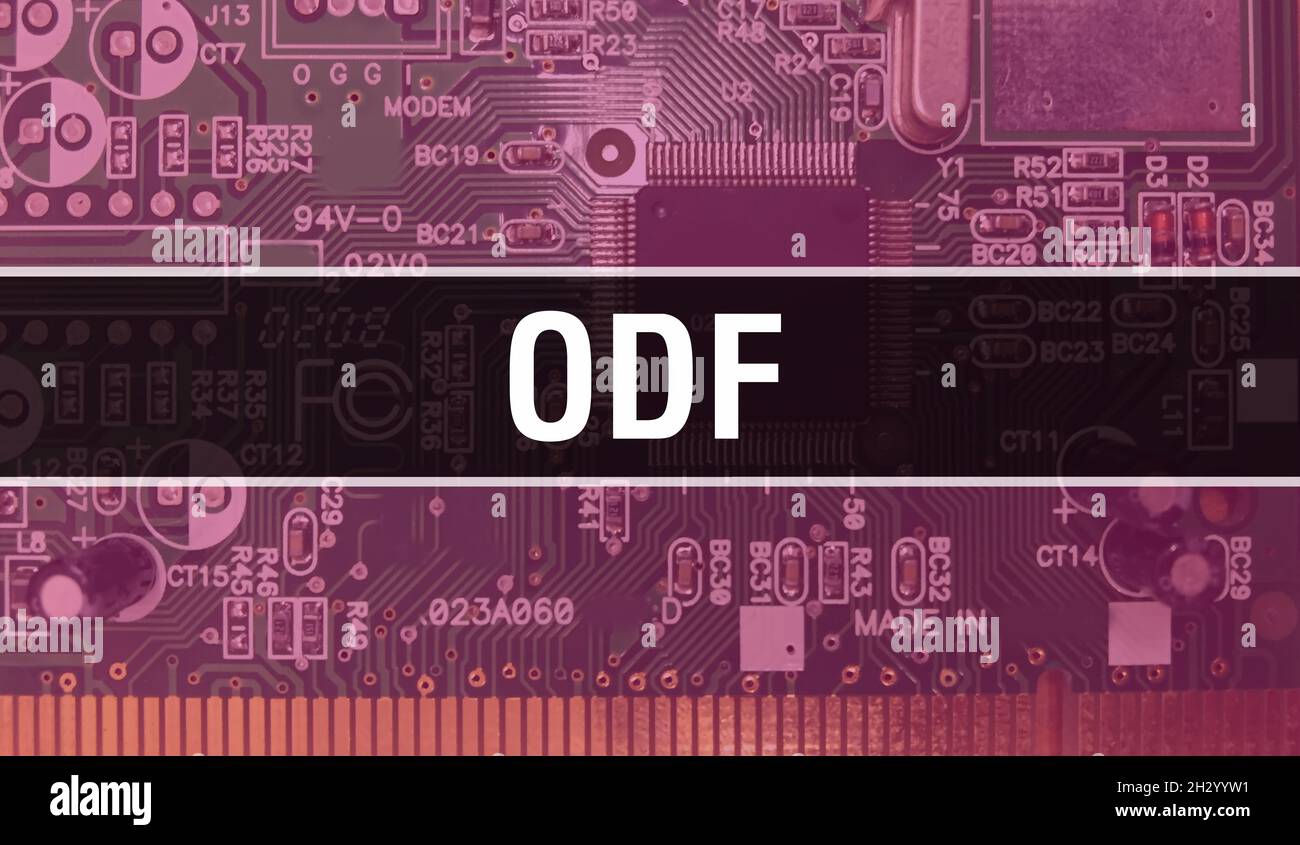 ODF concept with Computer motherboard. ODF text written on Technology ...