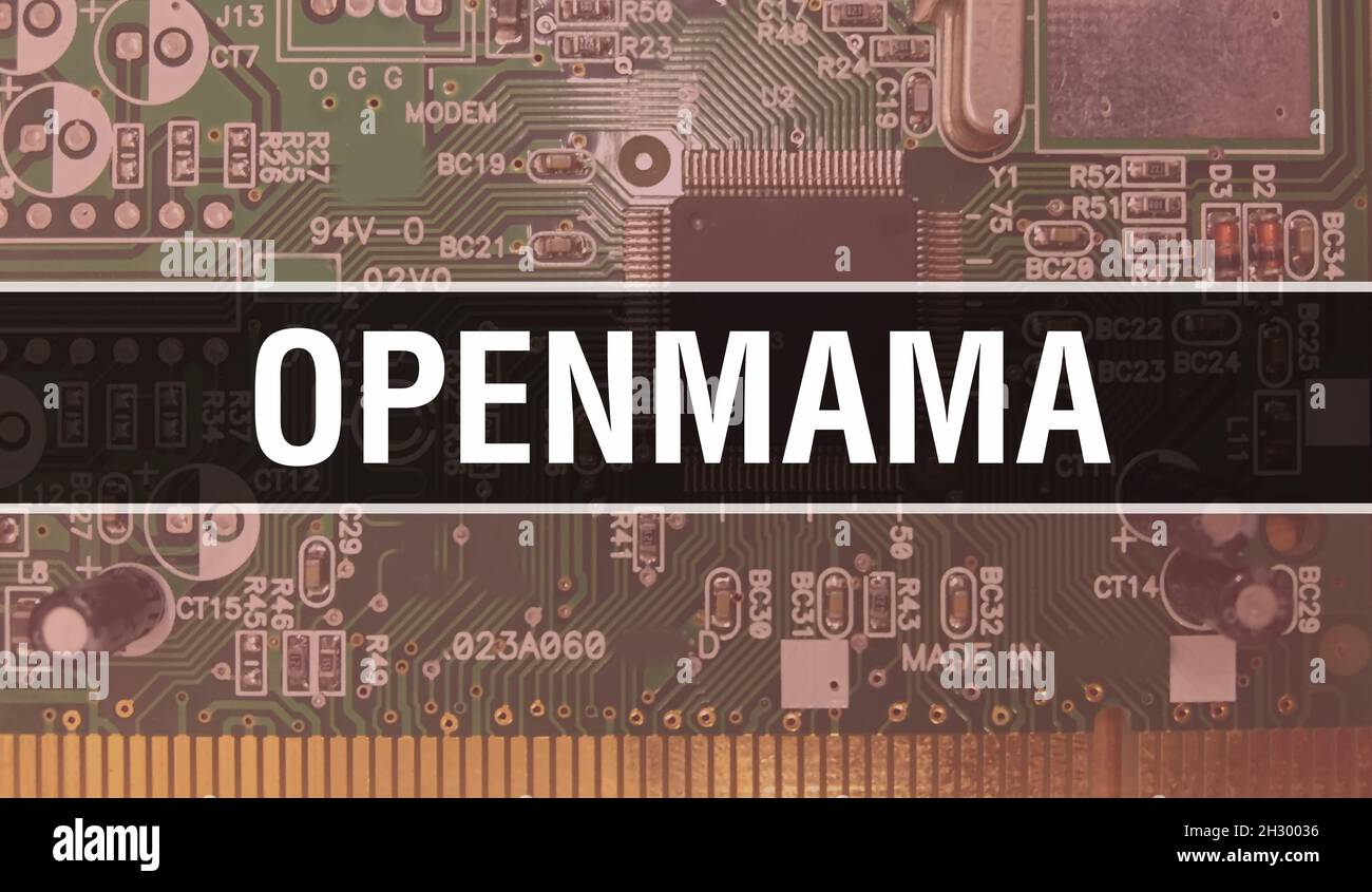 OpenMAMA concept with Computer motherboard. OpenMAMA text written on Technology Motherboard ...