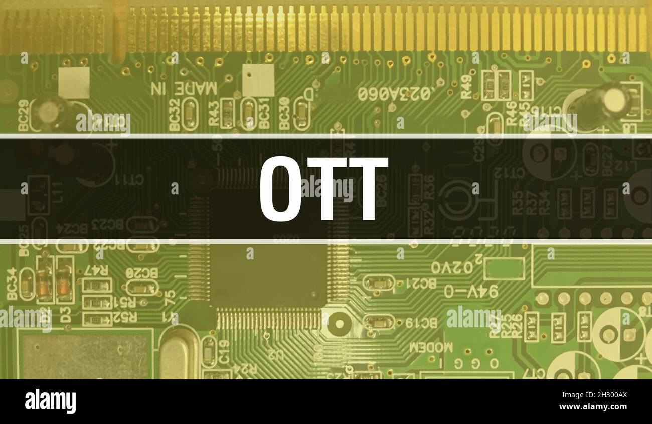 OTT text written on Circuit Board Electronic abstract technology ...