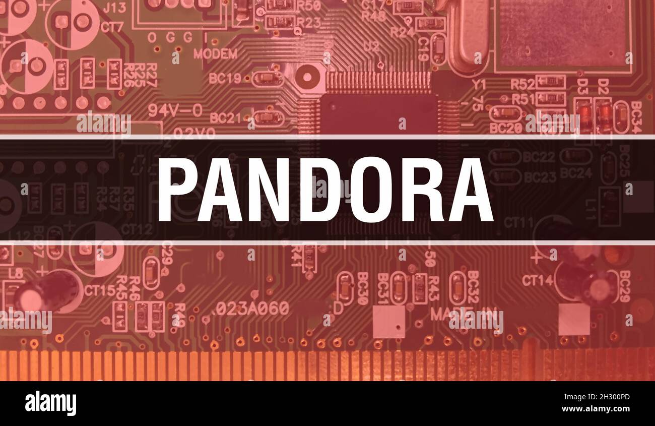 Pandora concept with Computer motherboard. Pandora text written on ...