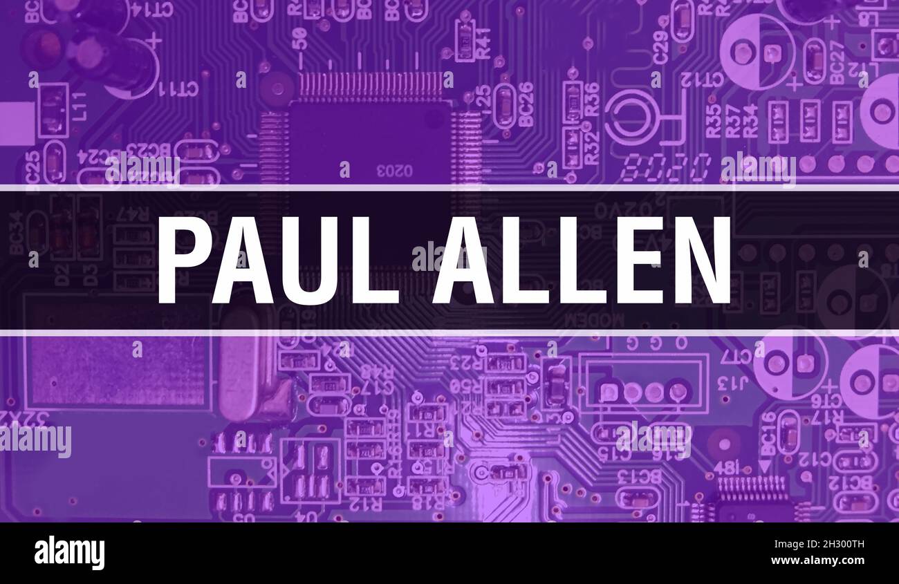 Paul Allen with Electronic components on integrated circuit board ...