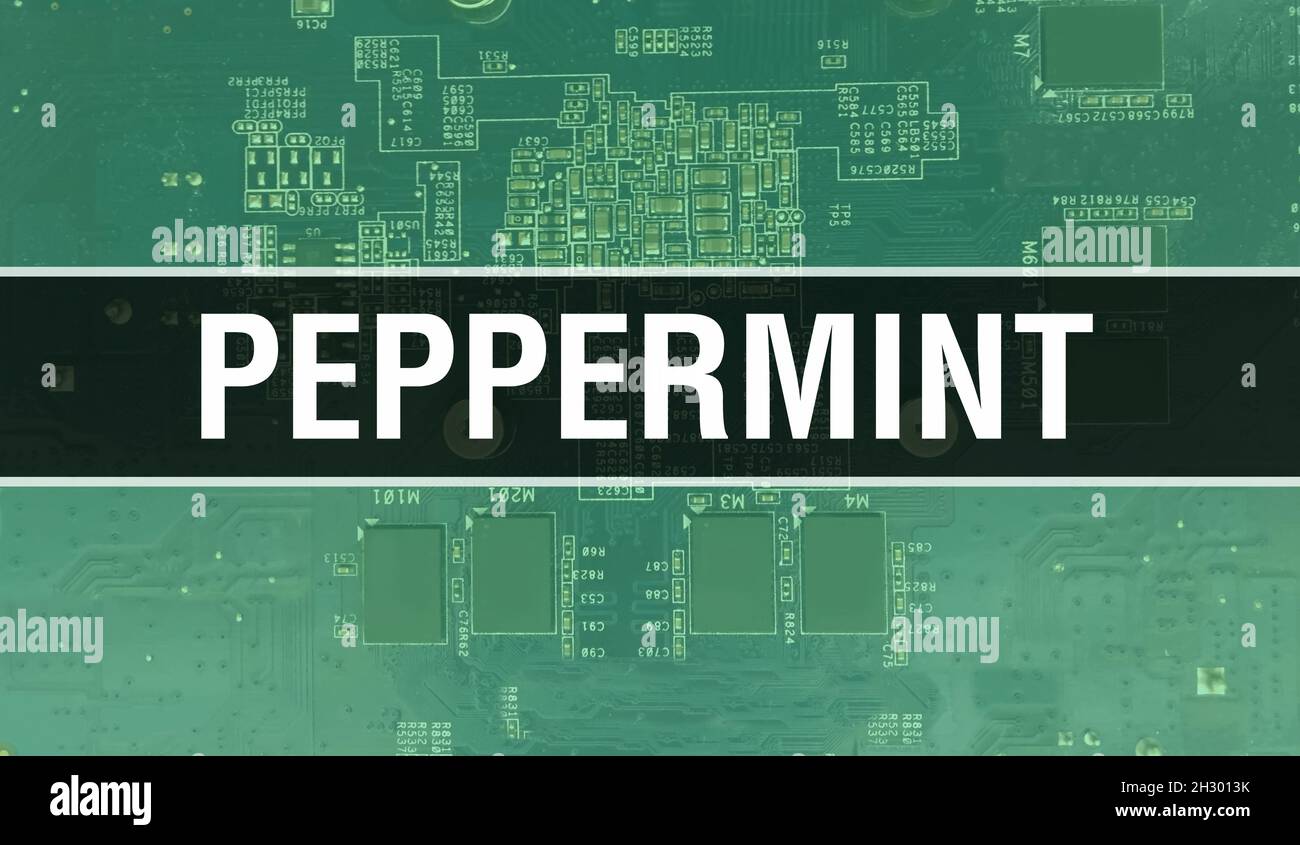 Peppermint concept with Electronic Integrated Circuit on circuit board ...