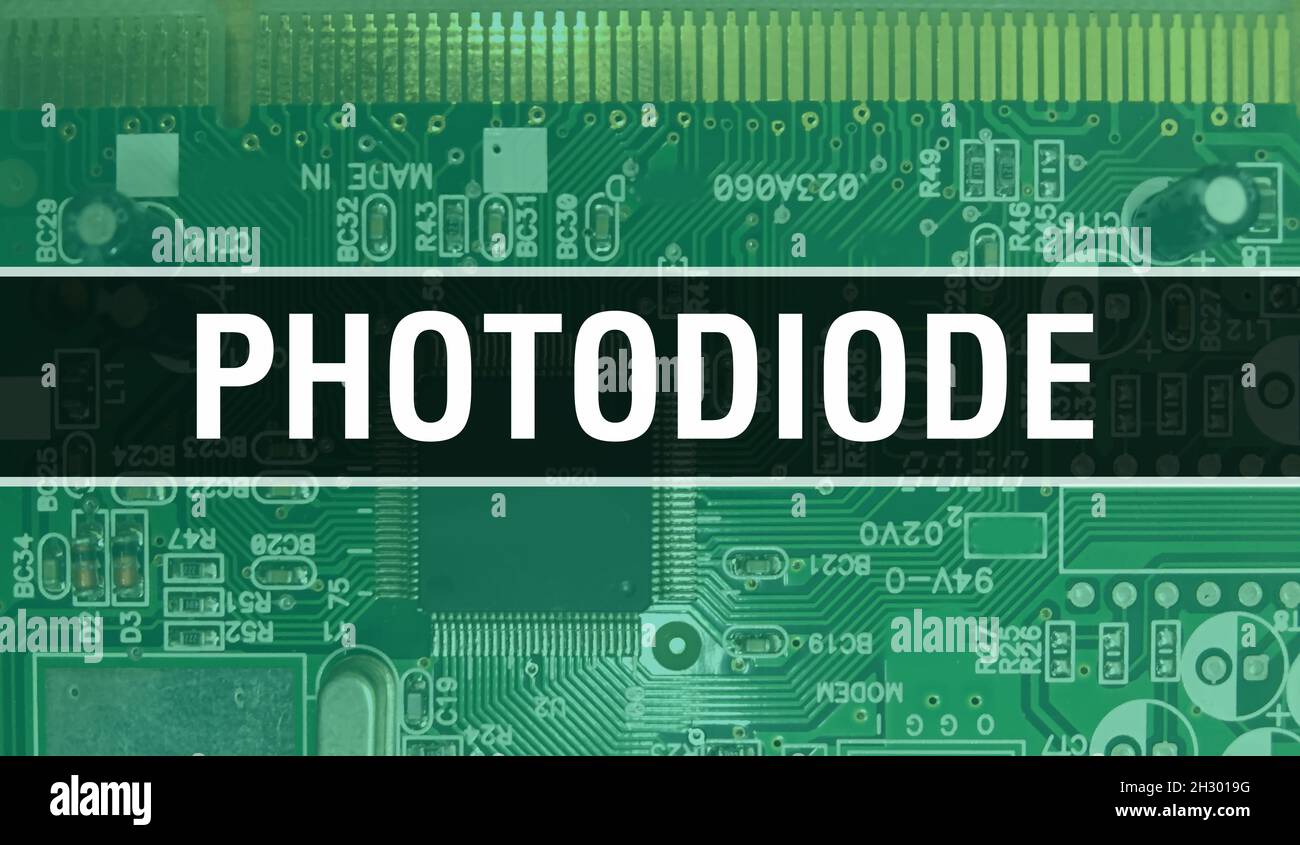 Photodiode concept with Computer motherboard. Photodiode text written ...