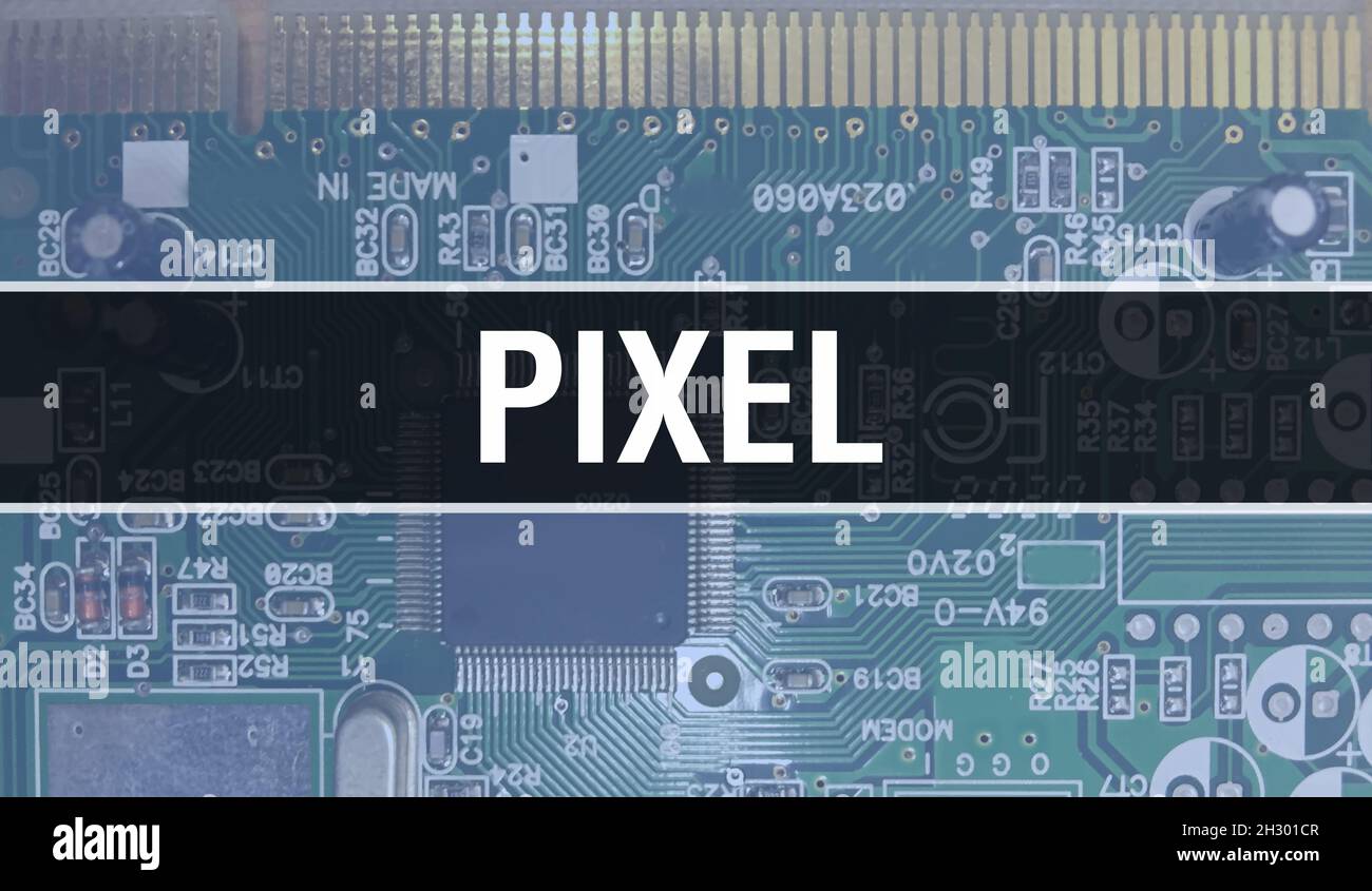Pixel concept with Computer motherboard. Pixel text written on ...