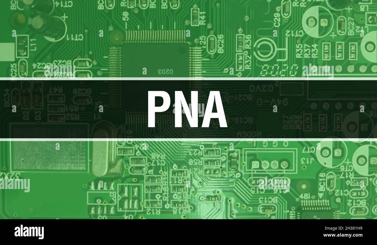 PNA concept illustration using Computer Chip in Circuit Board. PNA ...