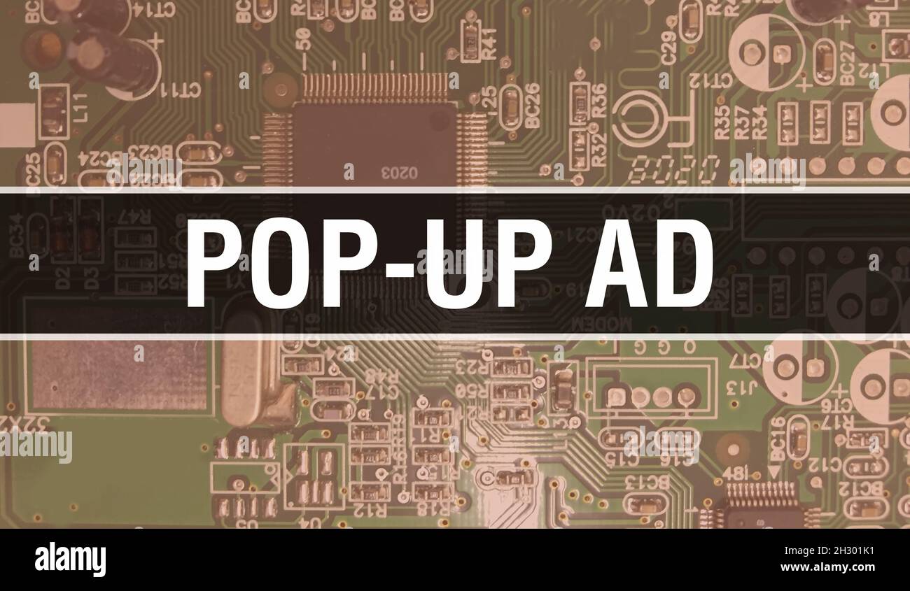 Pop-Up Ad concept illustration using Computer Chip in Circuit Board ...