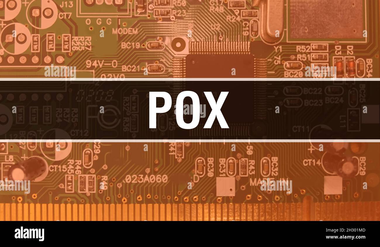 POX with Technology Motherboard Digital. POX and Computer Circuit Board ...
