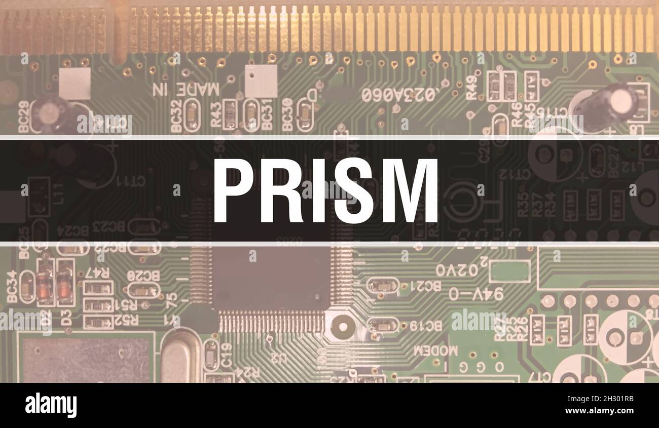 Prism concept with Computer motherboard. Prism text written on ...
