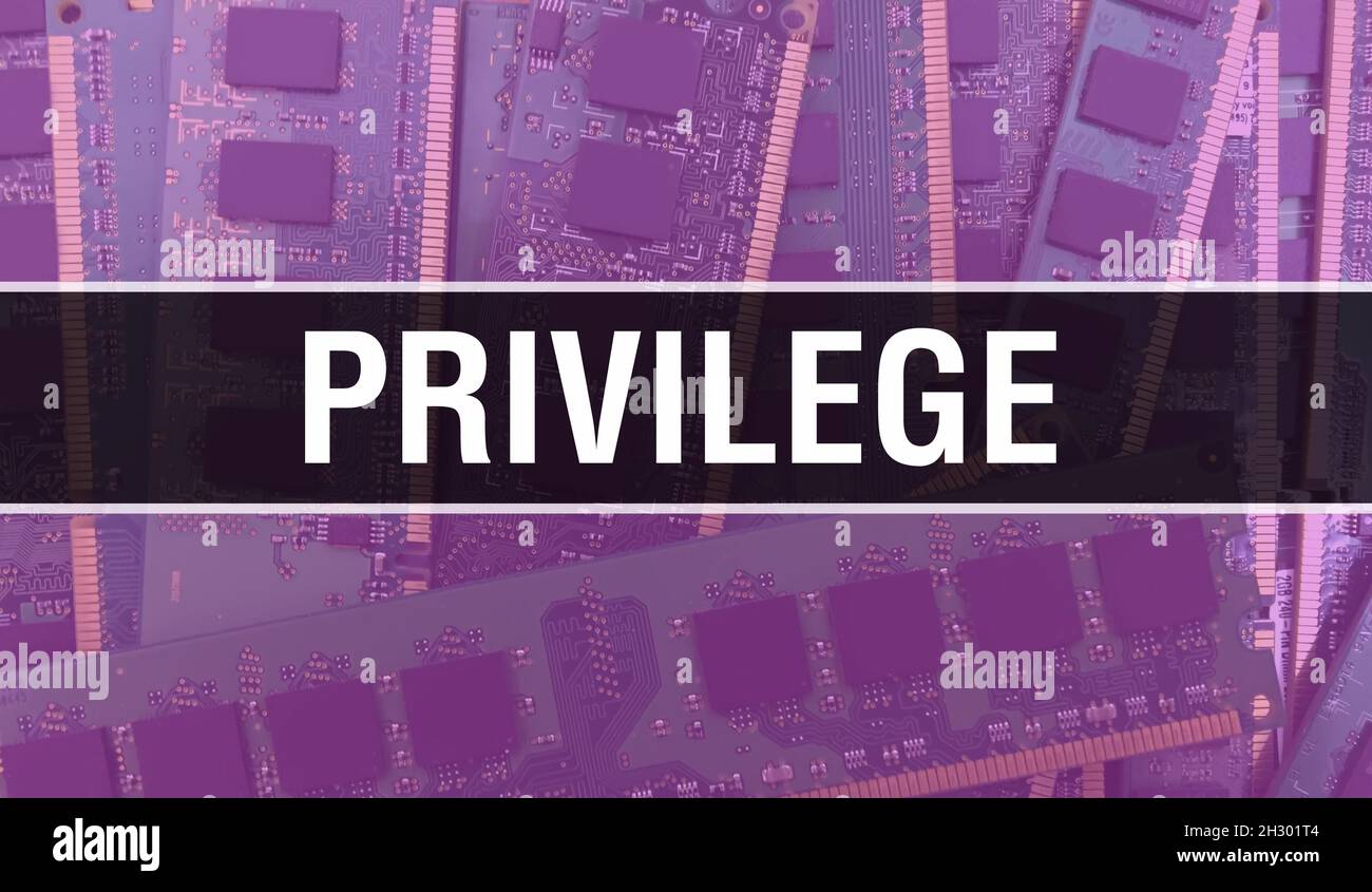 Privilege text written on Circuit Board Electronic abstract technology ...